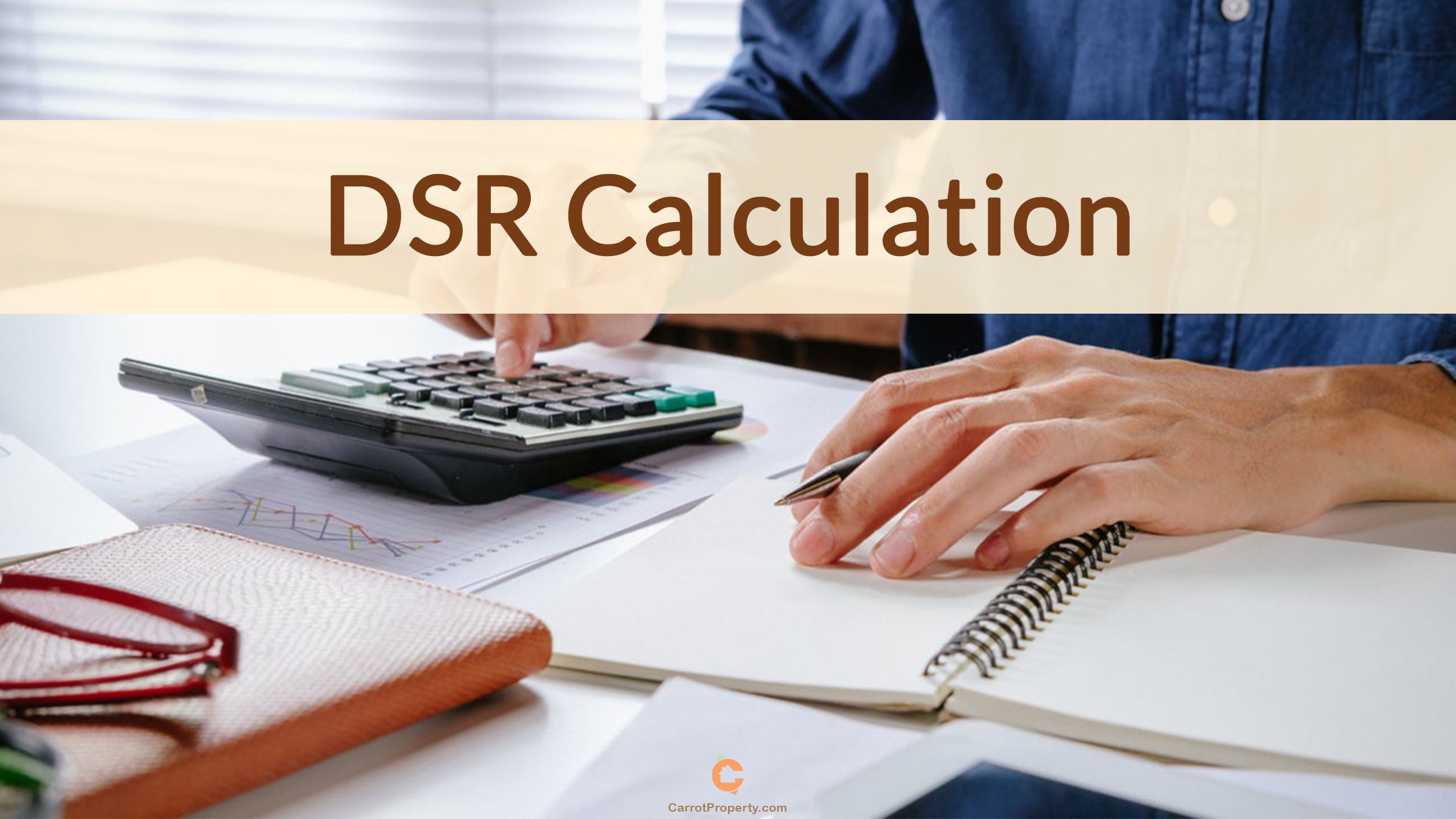 DSR Calculation - Carrot Property